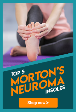 Insoles for Morton's Neuroma - ShoeInsoles.co.uk